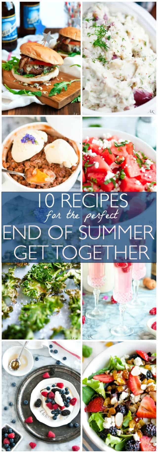 10 Recipes for the Perfect End Summer Get Together - Aberdeen's Kitchen
