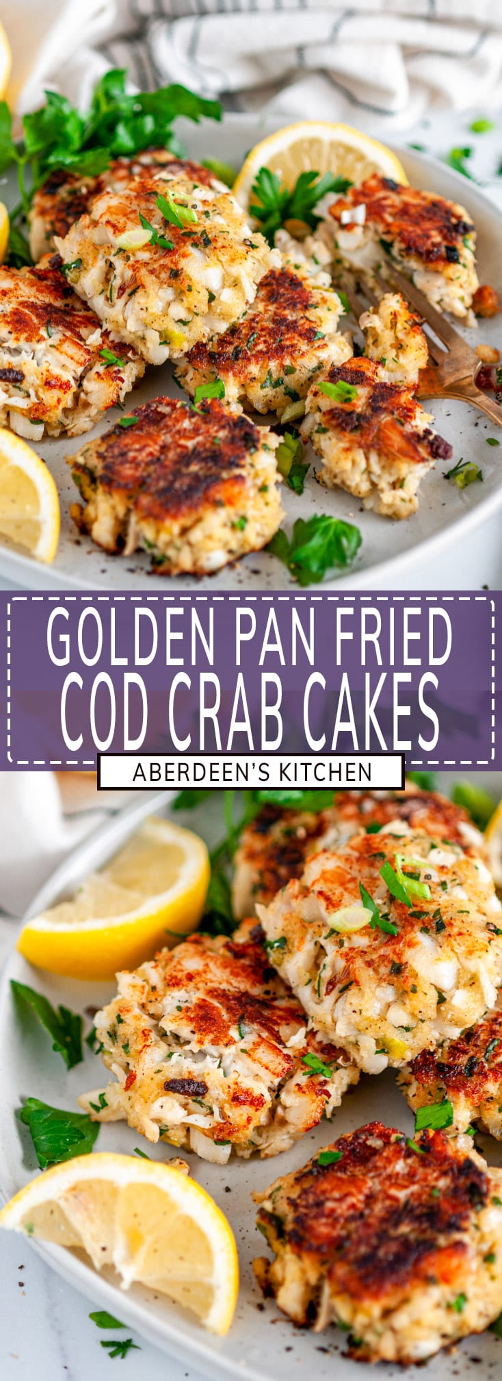 Pan Fried Cod Crab Cakes - Aberdeen's Kitchen